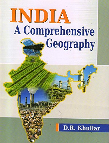 India A Comprehensive Geography by D.R. Khullar | Goodreads