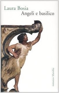 Angeli e basilico by Laura Bosia | Goodreads