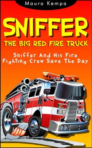 Sniffer The Big Red Fire Truck. Sniffer And His Fire Fighting Crew Save ...