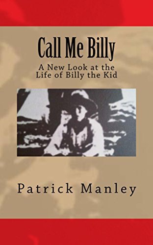 Call Me Billy by Patrick Manley | Goodreads