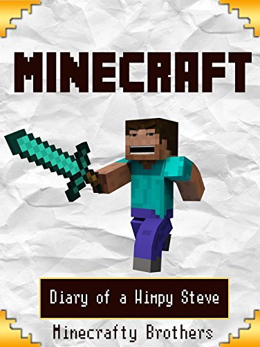 Minecraft: Diary of a Minecraft Steve, Wimpy Steve Vs The Minecraft ...