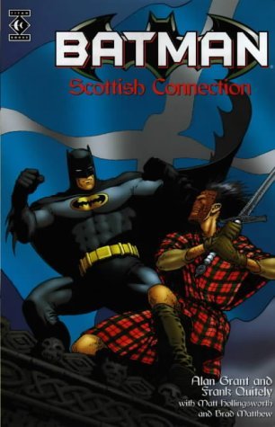 Batman: The Scottish Connection (Batman) by Alan Grant | Goodreads