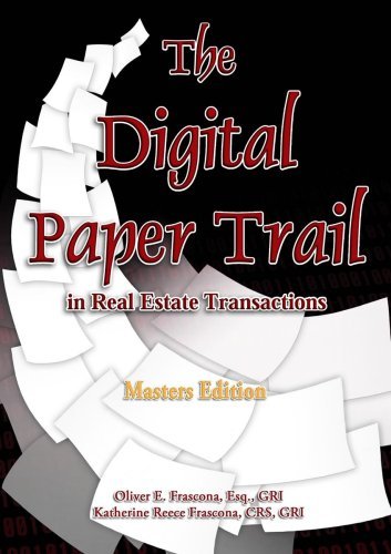 The Digital Paper Trail: In Real Estate Transactions Masters Edition by ...