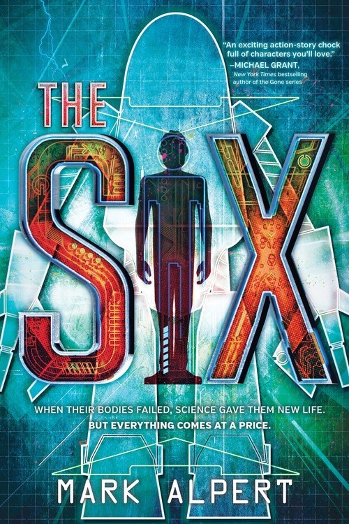 The Six by Mark Alpert | Goodreads