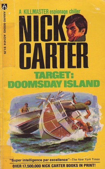 Target: Doomsday Island (Killmaster, #71) by Nick Carter | Goodreads