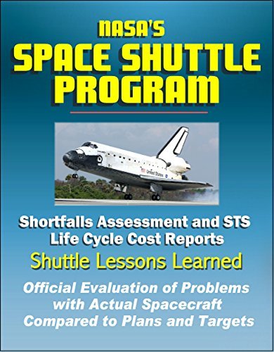 NASA's Space Shuttle Program: Shortfalls Assessment and STS Life Cycle ...