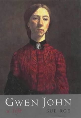 Gwen John by Sue Roe | Goodreads