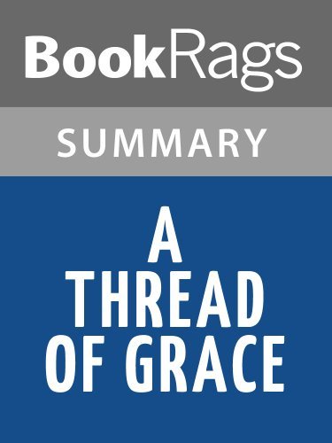 A Thread of Grace by Mary Doria Russell | Summary & Study Guide by ...