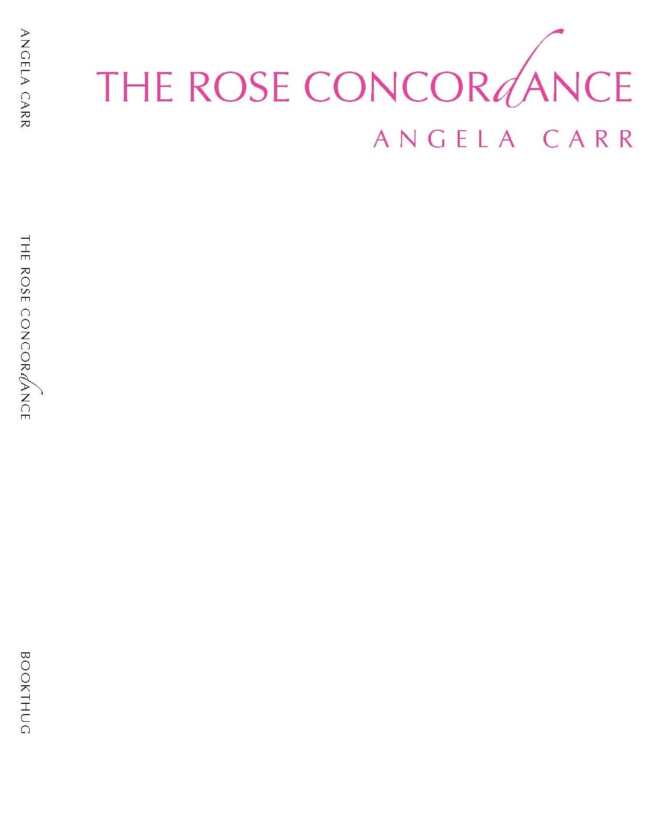 The Rose Concordance by Angela Carr | Goodreads