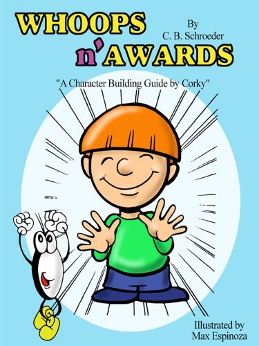 Whoops 'N Awards by C.B. Schroeder | Goodreads
