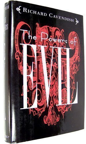 Powers of Evil by Richard Cavendish | Goodreads