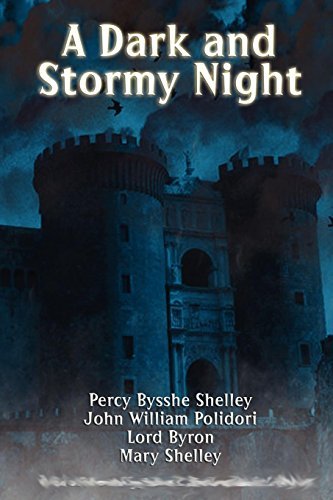 A Dark and Stormy Night by Percy Bysshe Shelley | Goodreads