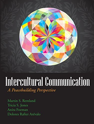 Intercultural Communication: A Peacebuilding Perspective by Martin S ...