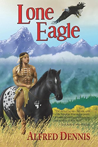 Lone Eagle by Alfred Dennis | Goodreads