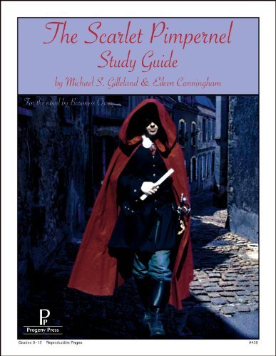 The Scarlet Pimpernel Study Guide by Michael S. Gilleland | Goodreads