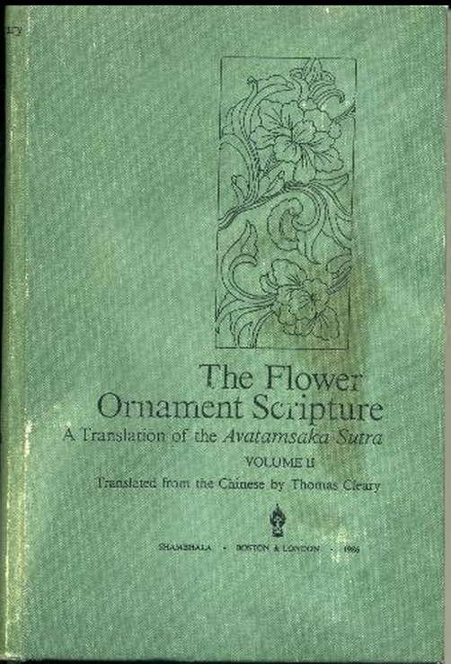 The Flower Ornament Scripture: A Translation of the Avatamsaka Sutra ...