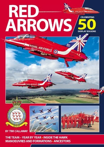 Red Arrows - Celebrating 50 Display Seasons by Tim Callaway | Goodreads
