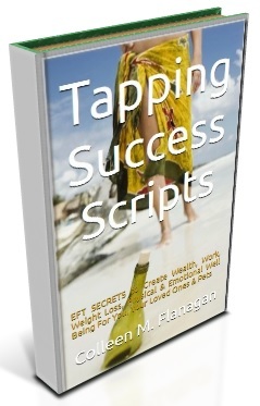 Tapping Success Scripts by Colleen M. Flanagan | Goodreads