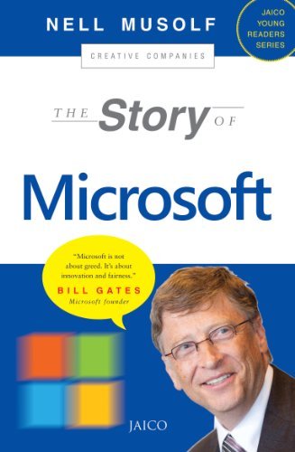 The Story of Microsoft by Nell Musolf | Goodreads