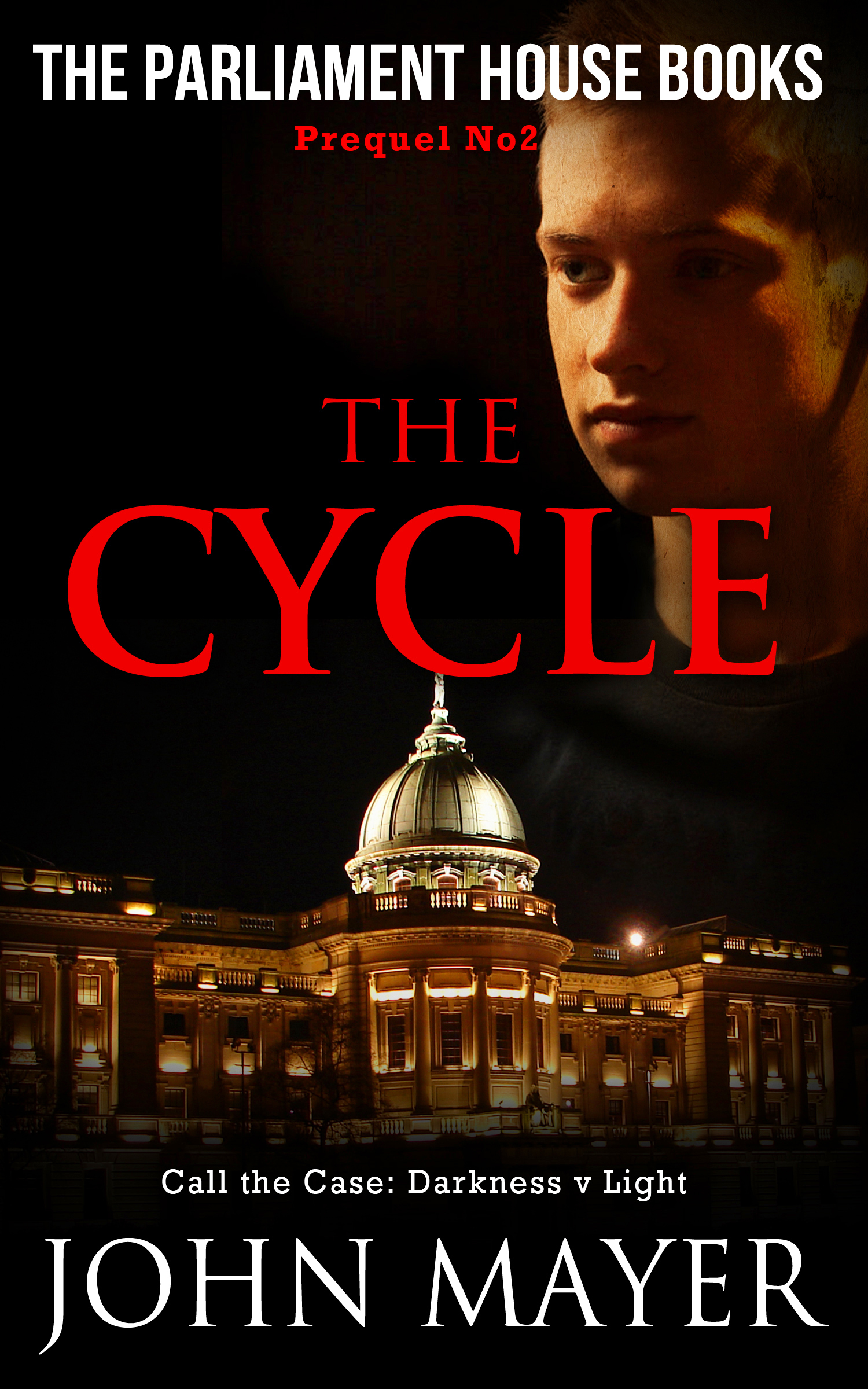 The Cycle: The second prequel in the Parliament House Books series. by ...