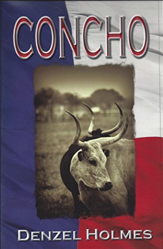 Concho by Denzel Holmes | Goodreads
