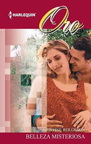 Belleza misteriosa (Oro) (Spanish Edition) by Kristine Rolofson | Goodreads