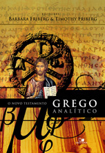 O Novo Testamento grego analítico by Barbara Friberg | Goodreads