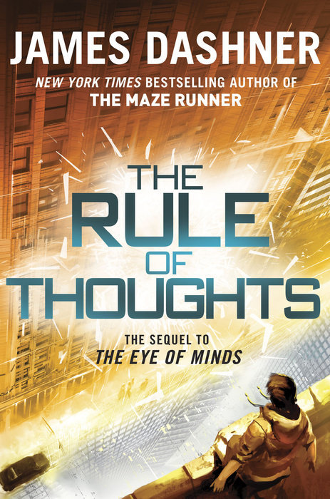 The Rule of Thoughts (Mortality Doctrine, Book Two) by James Dashner ...
