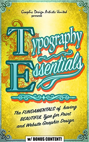 Typography Essentials by Graphic Design Artists United | Goodreads