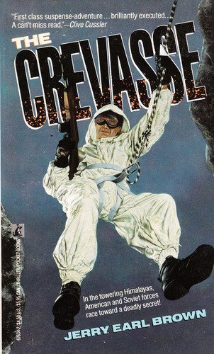 The Crevasse by Jerry Earl Brown | Goodreads