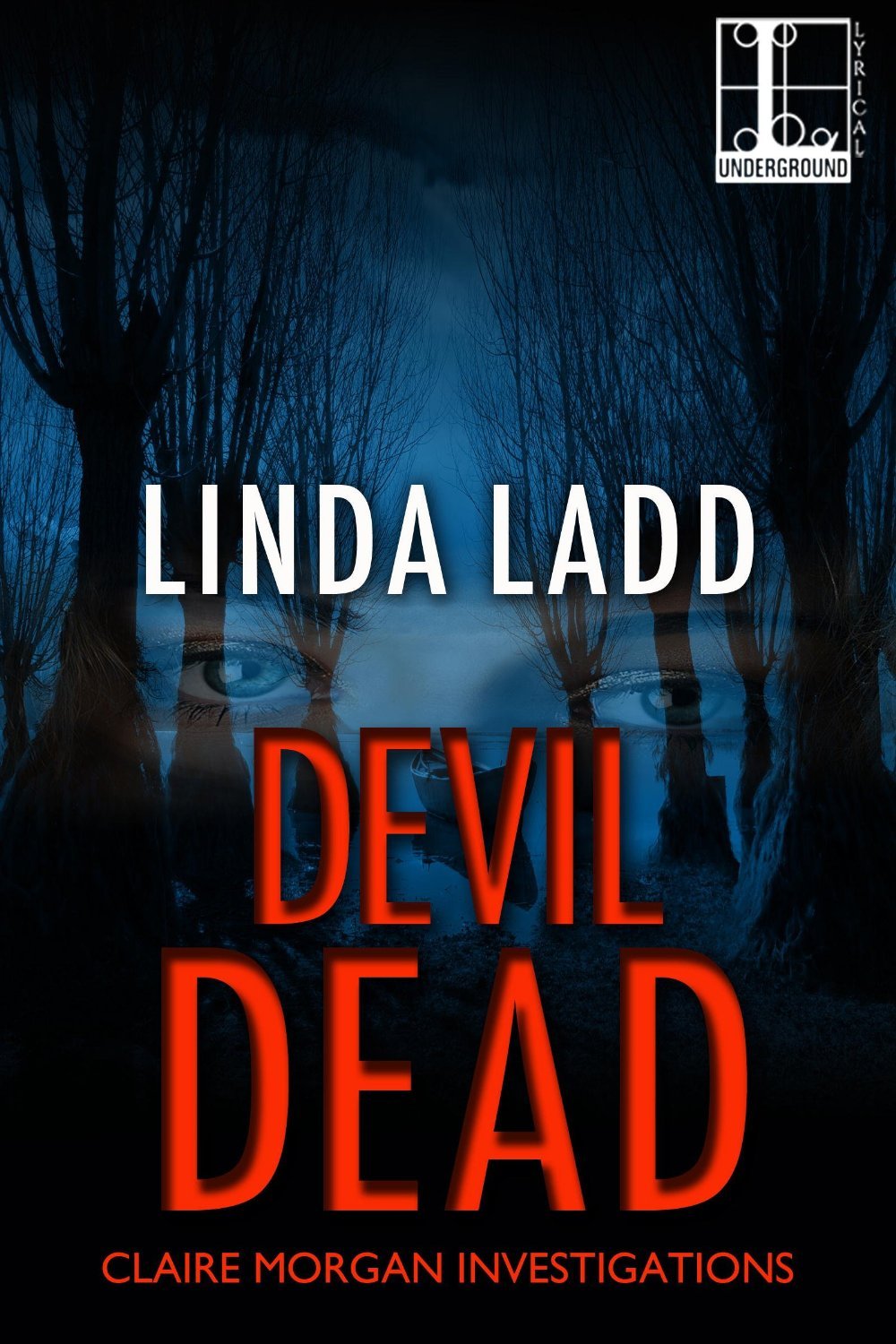 Devil Dead (Claire Morgan #8) by Linda Ladd | Goodreads