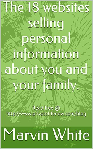 The 18 websites selling personal information about you and your family ...