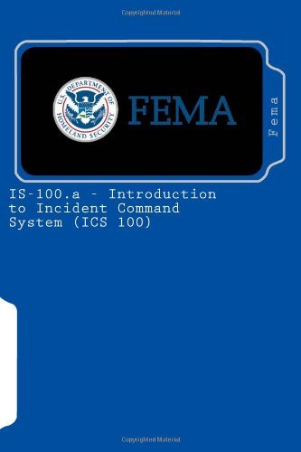IS-100.a - Introduction to Incident Command System by Federal Emergency ...