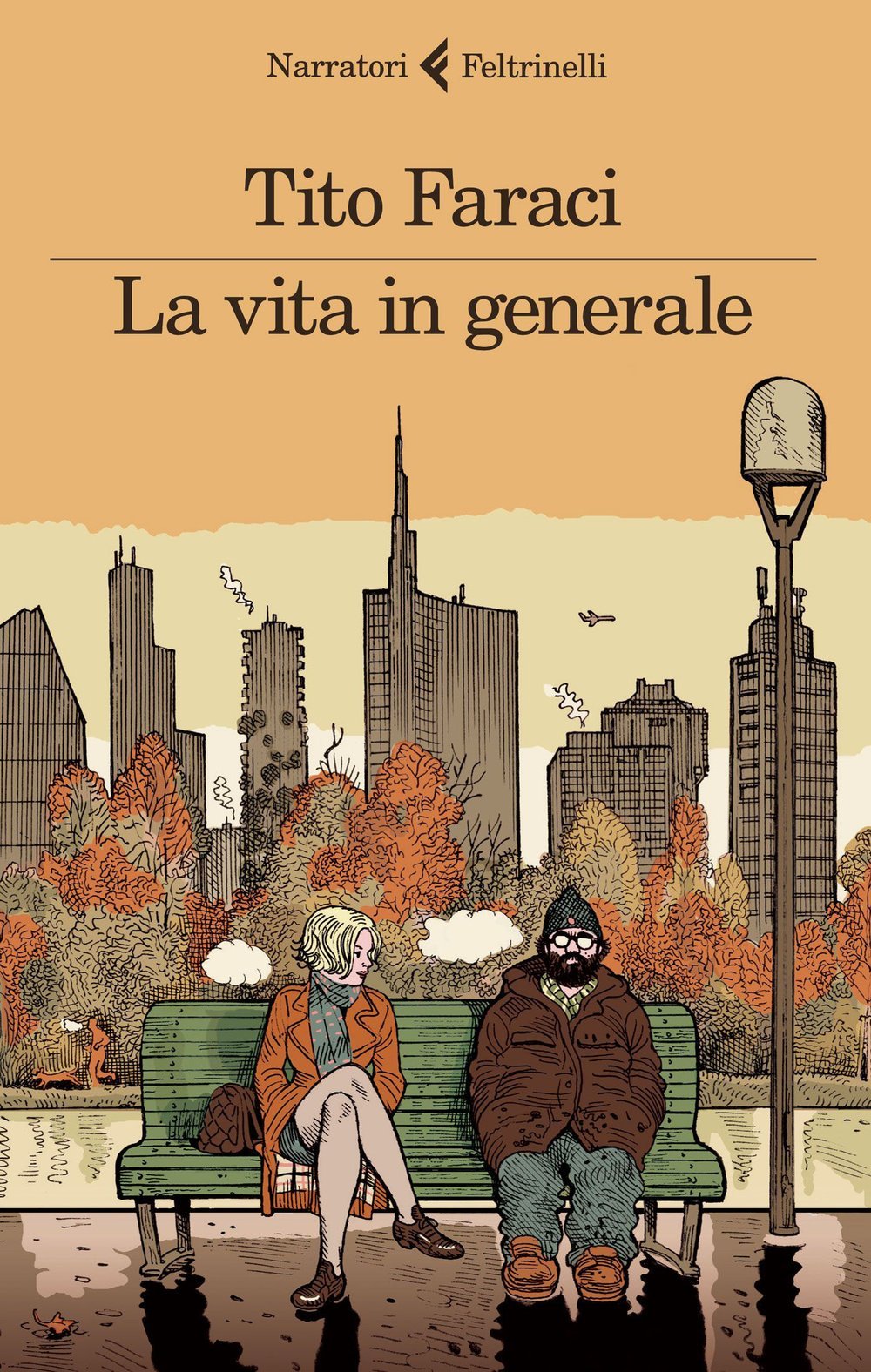 La vita in generale by Tito Faraci | Goodreads