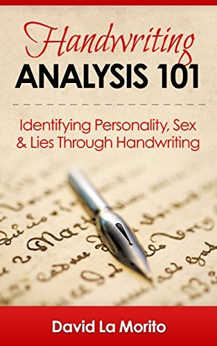 Handwriting Analysis 101: Identifying Personality, Sex & Lies Through ...