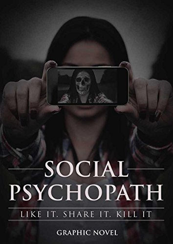 Social Psychopath: Scary, fun, sick, and twisted as hell, you won't ...