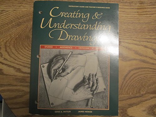 Creating and Understanding Drawings by Gene A. Mittler | Goodreads