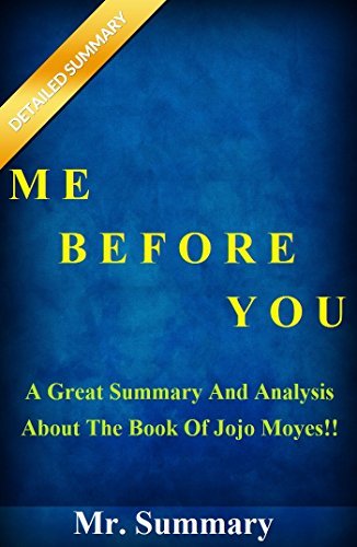 Me Before You: A Great Summary And Analysis About The Book Of Jojo ...