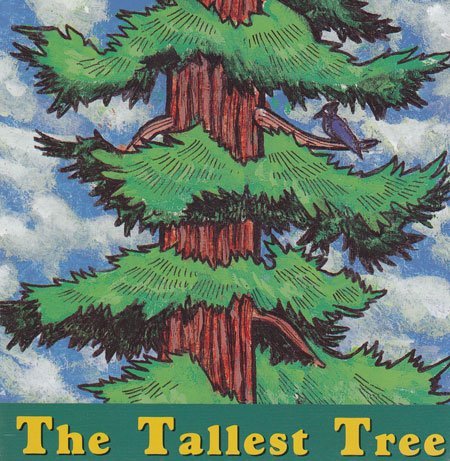 The Tallest Tree by Robert Lieber | Goodreads