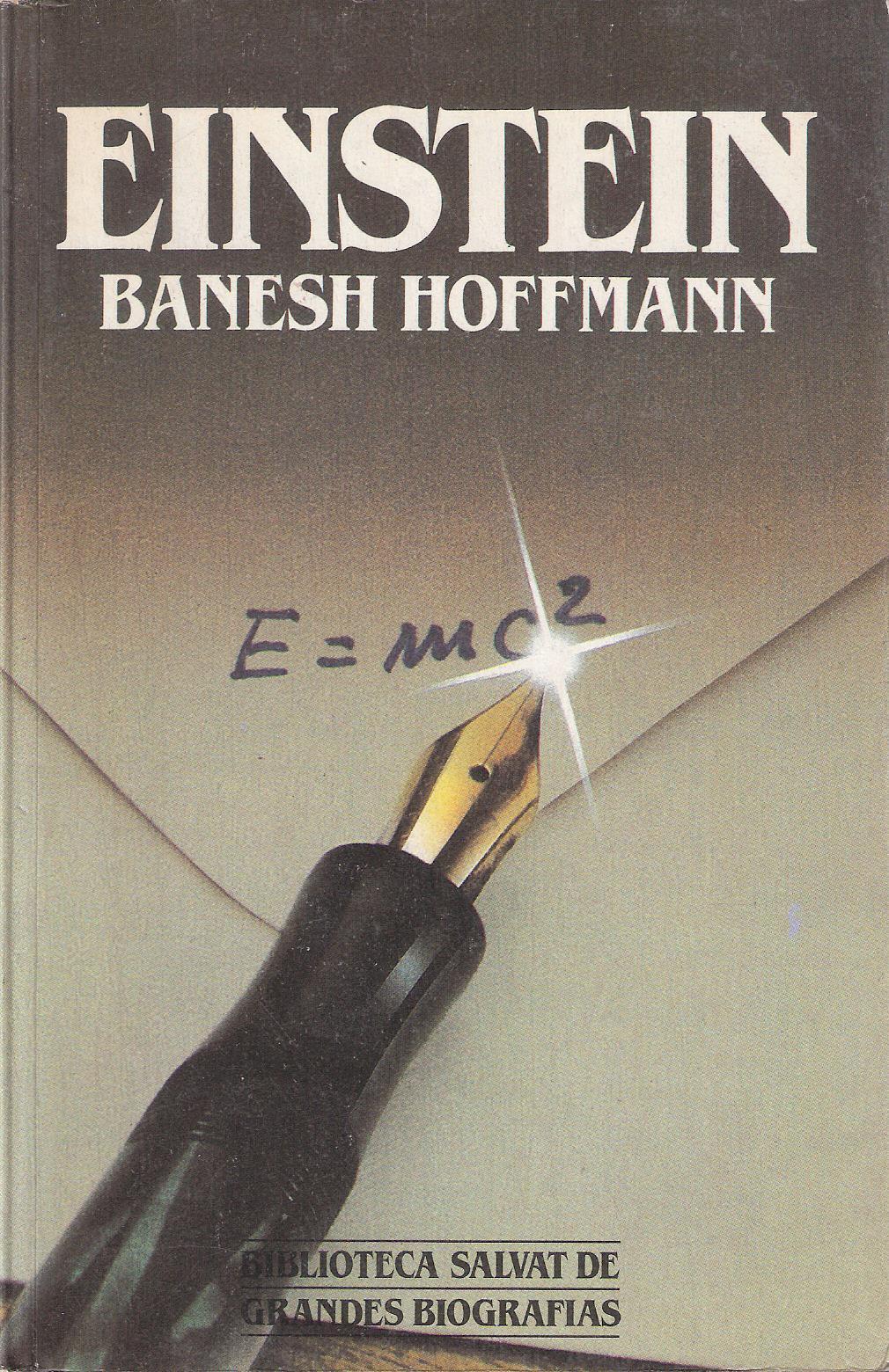 Einstein by Banesh Hoffmann | Goodreads
