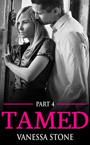 Tamed #4 (The Billionaire Club Romance Series) by Vanessa Stone | Goodreads