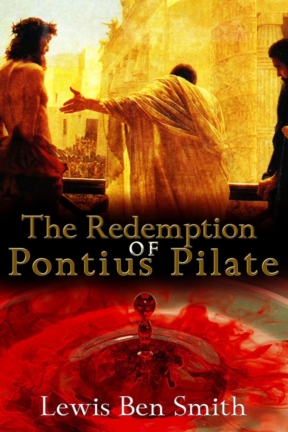 The Redemption of Pontius Pilate by Lewis Ben Smith | Goodreads