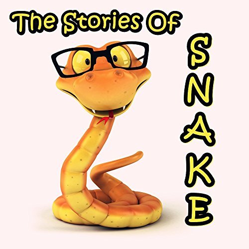 Books for Kids: The Stories of Snake : Fun and Illustrated Children's ...