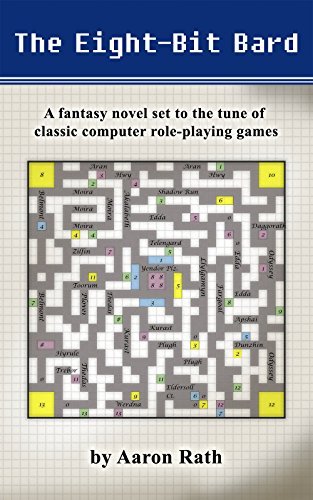 The Eight-Bit Bard: A Retro LitRPG Adventure by Aaron Rath | Goodreads