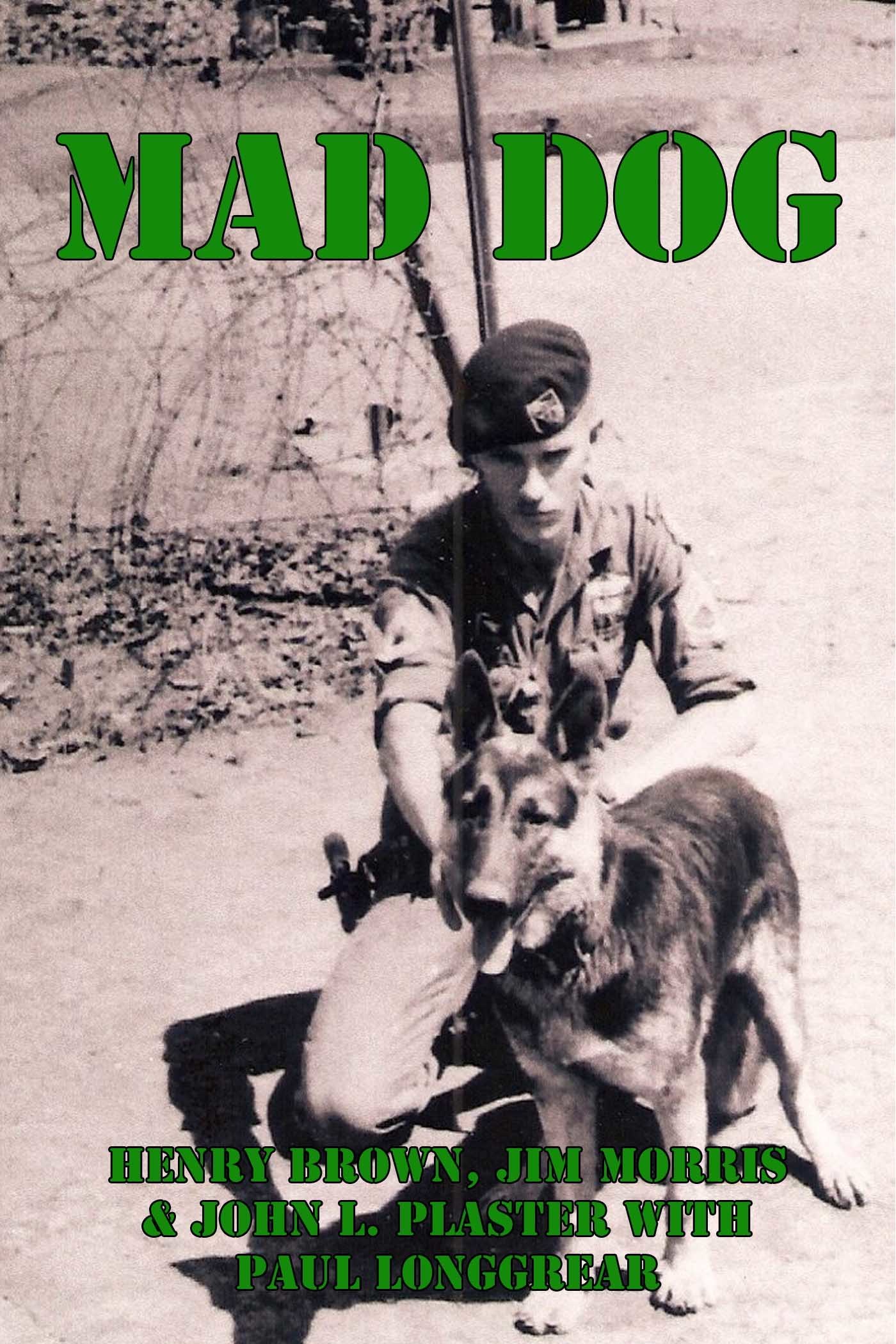 Mad Dog: The Legend and Truth of Jerry Shriver by Henry Brown | Goodreads