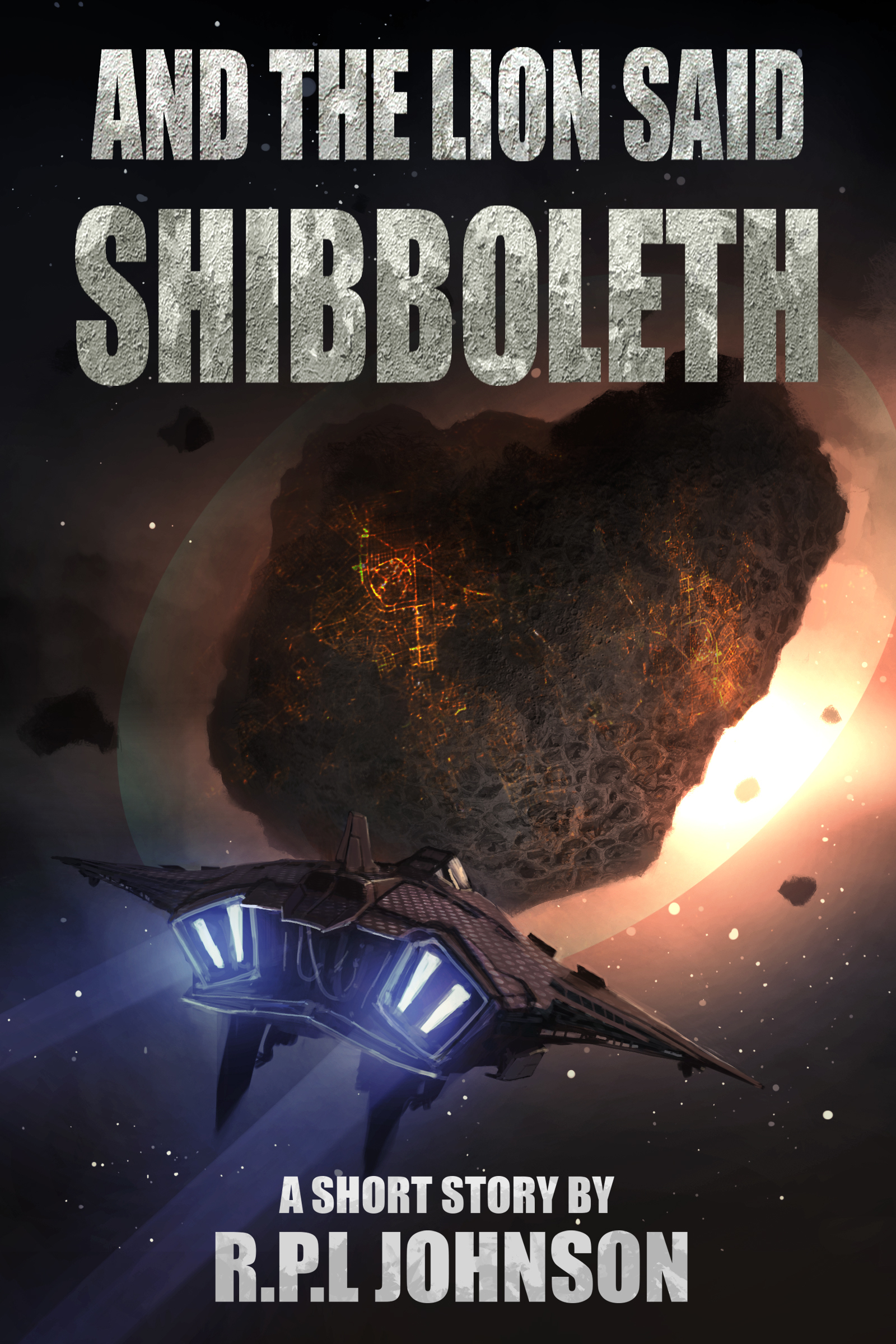 And the Lion Said Shibboleth by R.P.L. Johnson | Goodreads