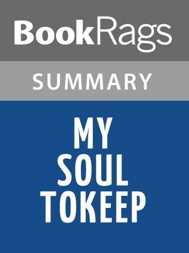 Summary & Study Guide My Soul to Keep by Tananarive Due by BookRags ...