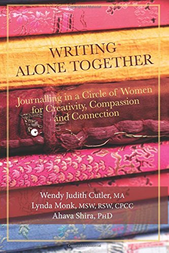 Writing Alone Together: Journalling in a Circle of Women for Creativity ...