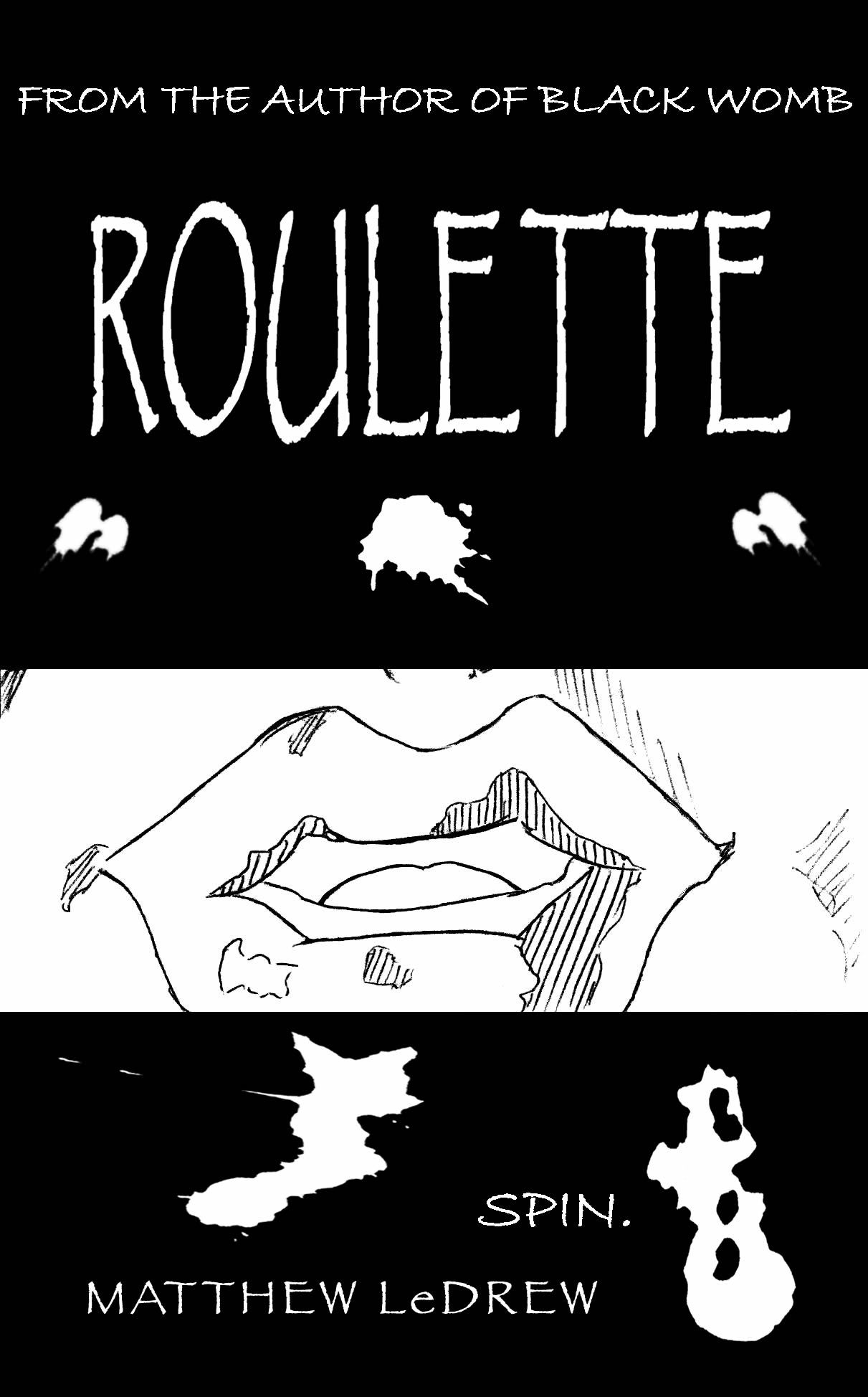 Roulette by Matthew Ledrew | Goodreads