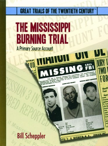 The Mississippi Burning Trial: A Primary Source Account by Bill ...